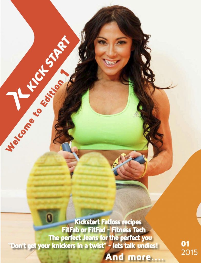 Kick Start Magazine: Issue 1 - Kick Start Fat Loss