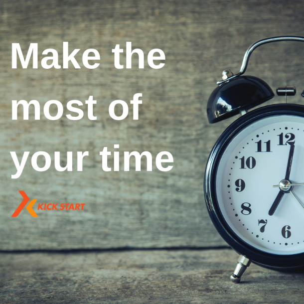 Are you making the most of your time? - Kick Start Fat Loss