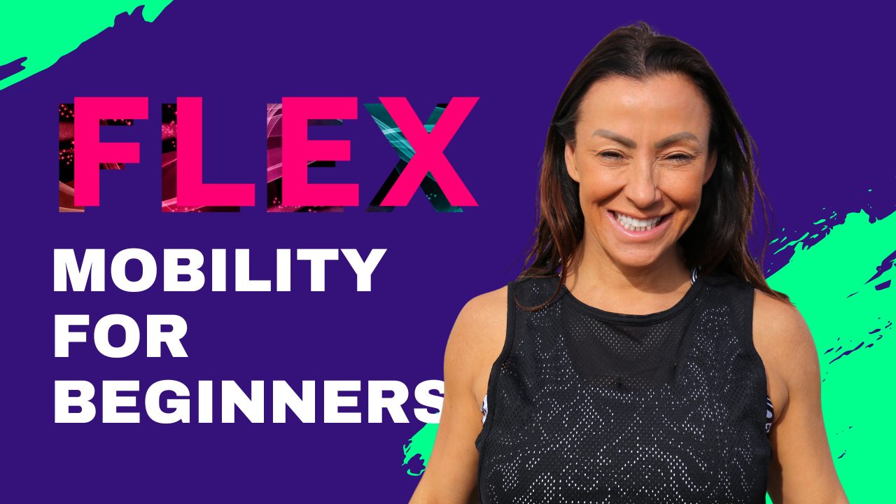 FLEX Mobility For Beginners - Kick Start Fat Loss