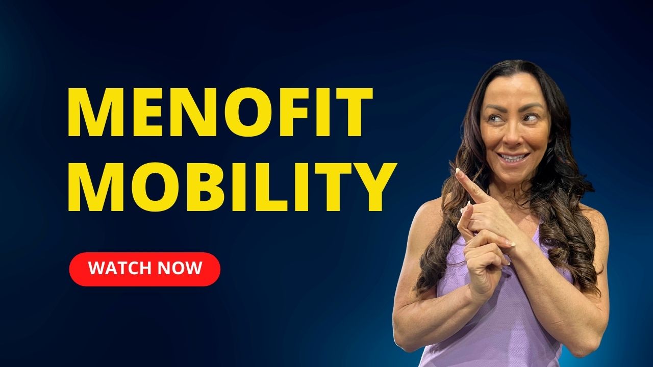 Menofit Mobility - Kick Start Fat Loss