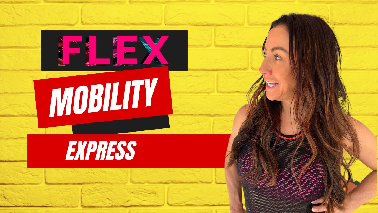 Flex Mobility Express - Kick Start Fat Loss