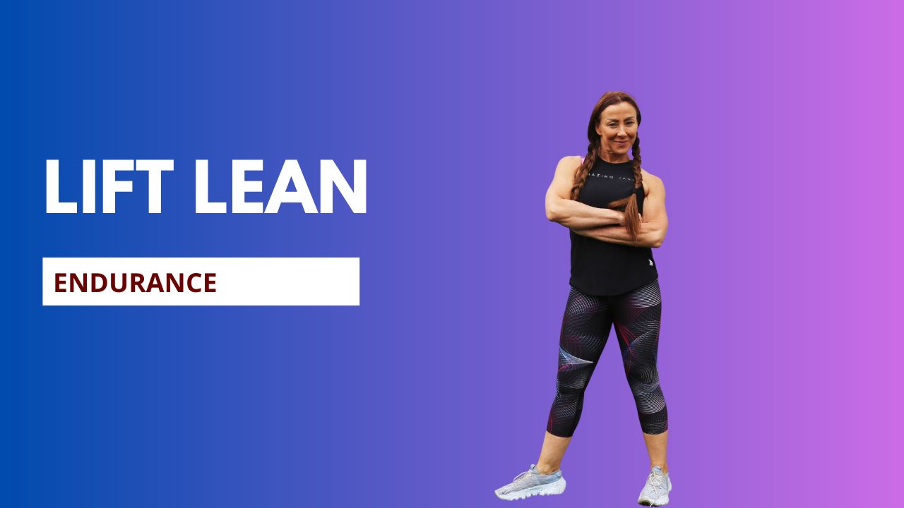 Lift Lean Endurance - Kick Start Fat Loss