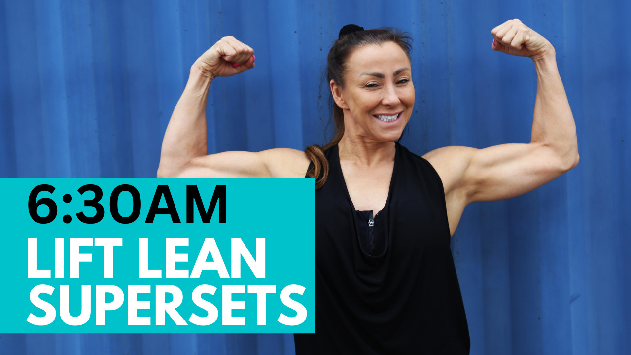 Lift Lean Supersets - Kick Start Fat Loss